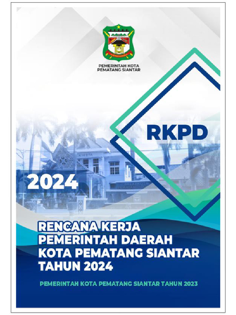 RKPD Pematang Siantar 2024: Rencana dan Prioritas | PDF