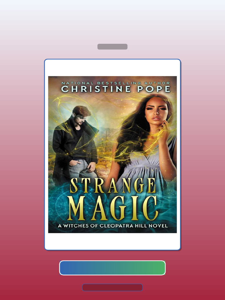 Test Bank for Strange Magic the Witches of Cleopatra Hill Book 9 ...