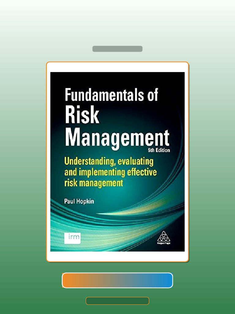 Test Bank for Fundamentals of Risk Management Understanding Evaluating ...