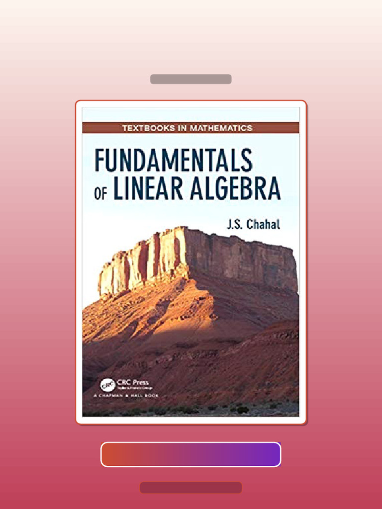 Test Bank for Fundamentals of Linear Algebra Textbooks in Mathematics ...