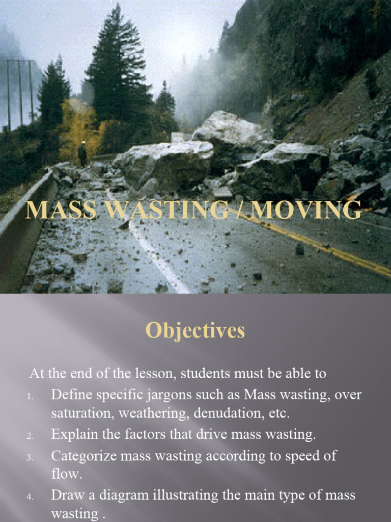 Mass Wasting PP | PDF | Erosion | Landslide