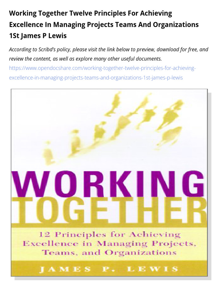 Working Together Twelve Principles For Achieving Excellence In Managing ...