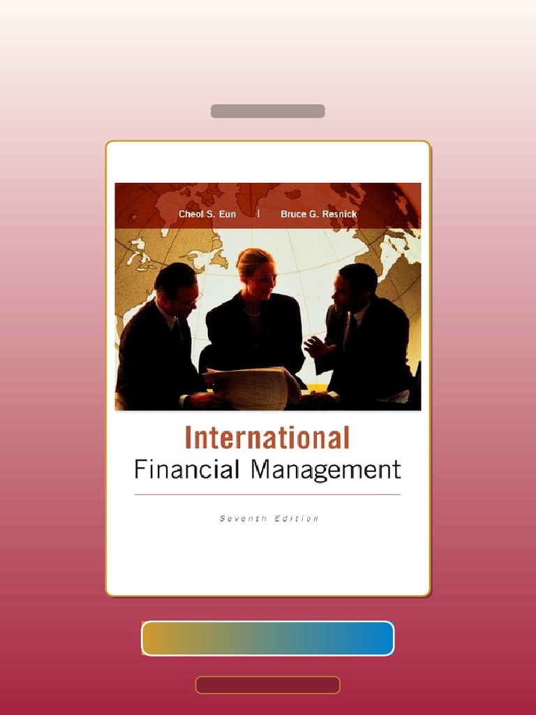 Test Bank for International Financial Management Eun 7th Edition | PDF ...