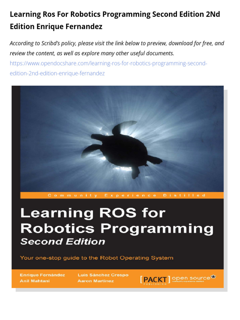 Learning Ros For Robotics Programming Second Edition 2nd Edition Enrique Fernandez | PDF ...