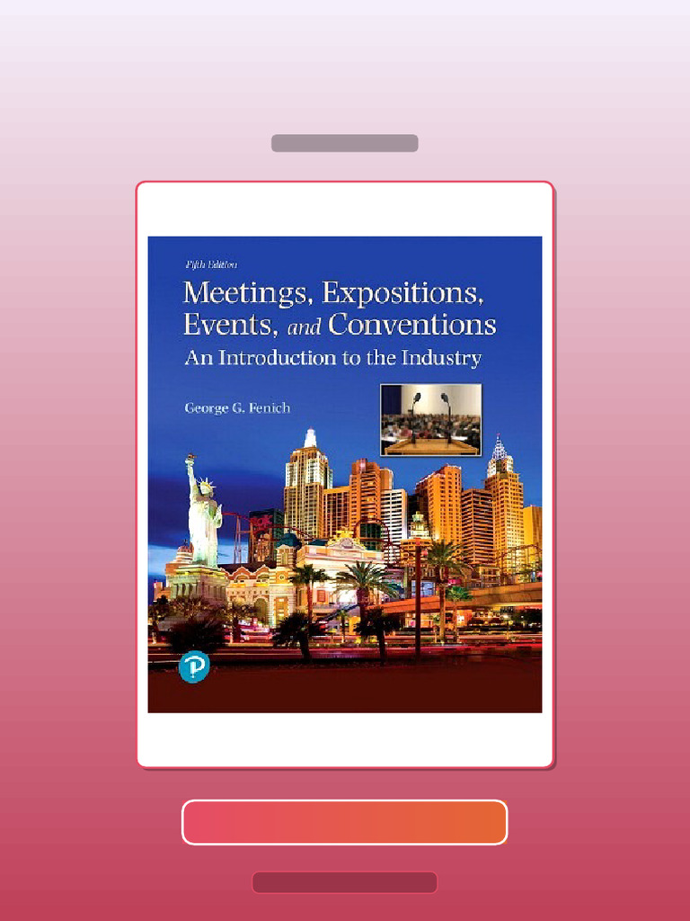 Test Bank for Meetings Expositions Events and Conventions an ...
