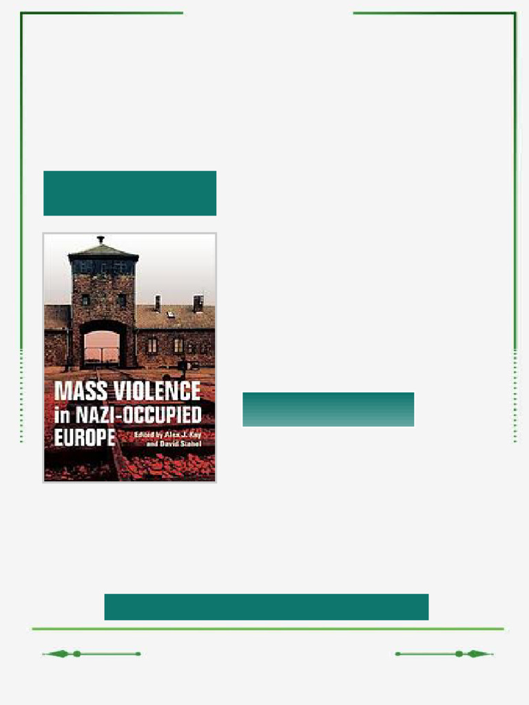 Mass Violence In Nazi Occupied Europe 1st Edition Alex J. Kay ebook ...