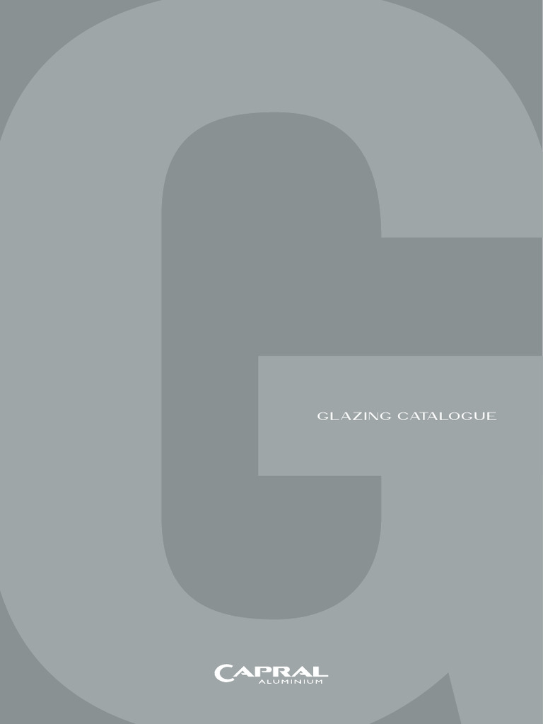 Capral Glazing Catalogue V2B Web | PDF | Window | Door