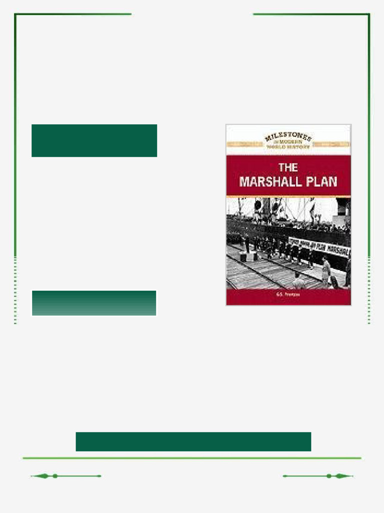 The Marshall Plan Milestones in Modern World History 1st Edition G. S ...