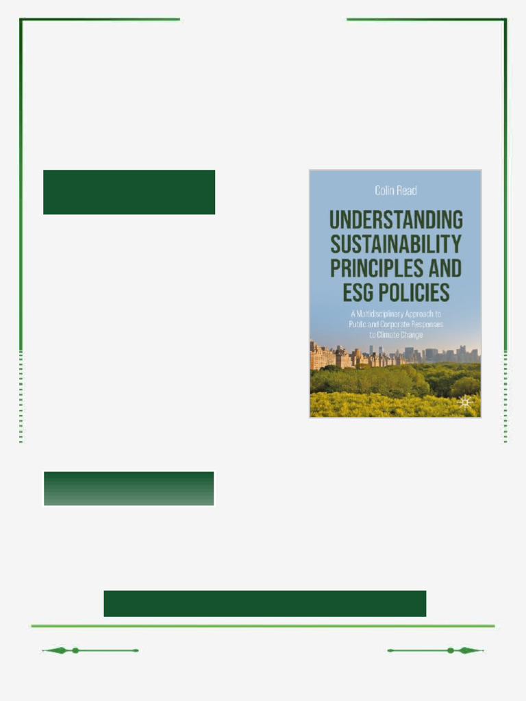Understanding Sustainability Principles and ESG Policies A ...
