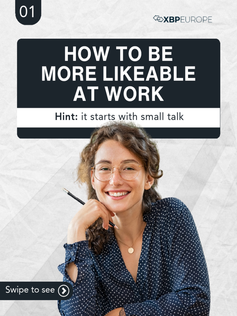 XBP - B2M - 9.1 - How to Be More Likeable at Work | PDF