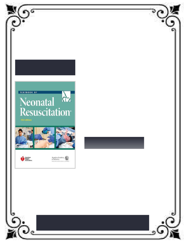 Textbook of Neonatal Resuscitation 7th Edition Gary M Weiner full eBook ...