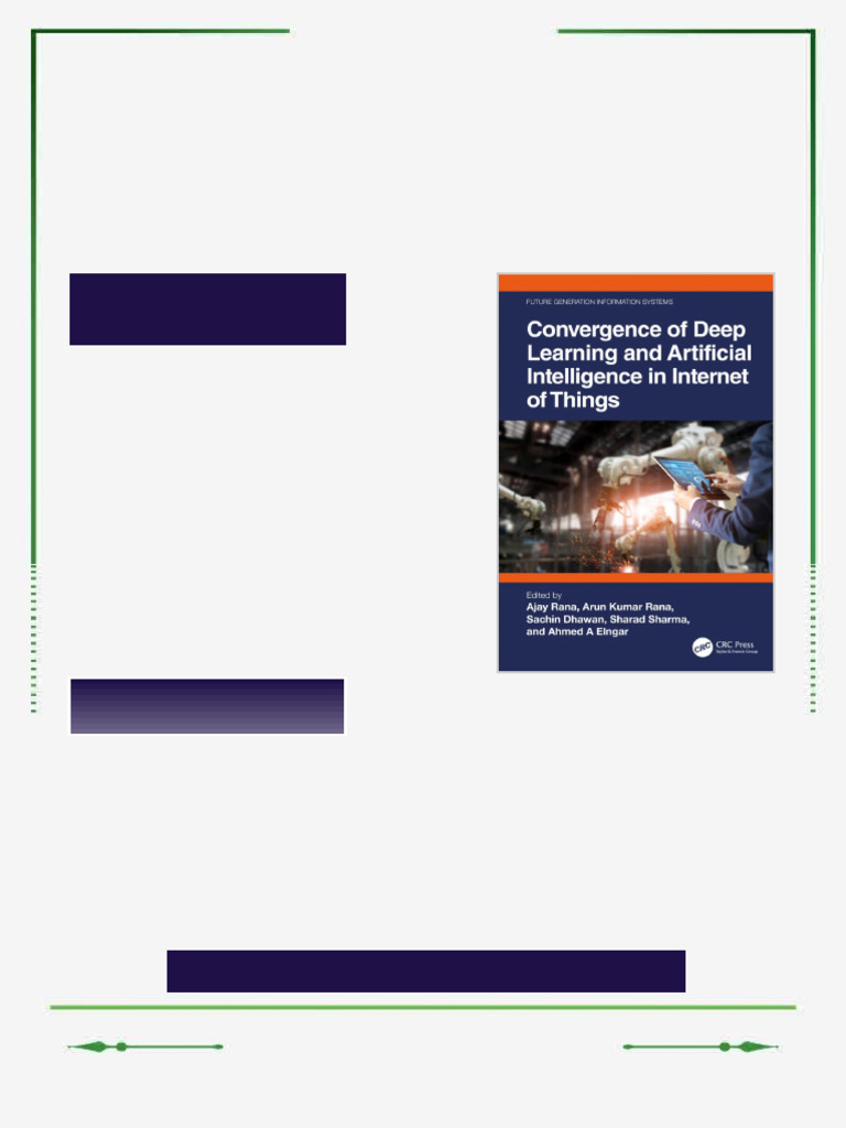 Convergence of Deep Learning and Artificial Intelligence in Internet of Things 1st Edition Ajay ...