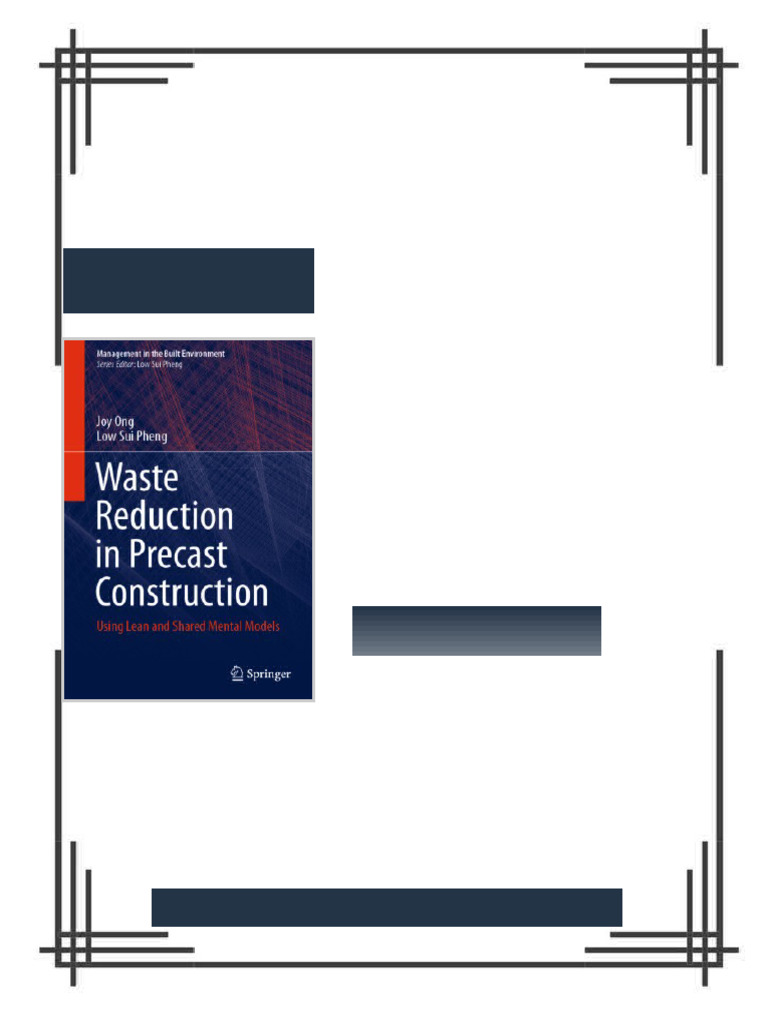 Waste Reduction in Precast Construction: Using Lean and Shared Mental ...