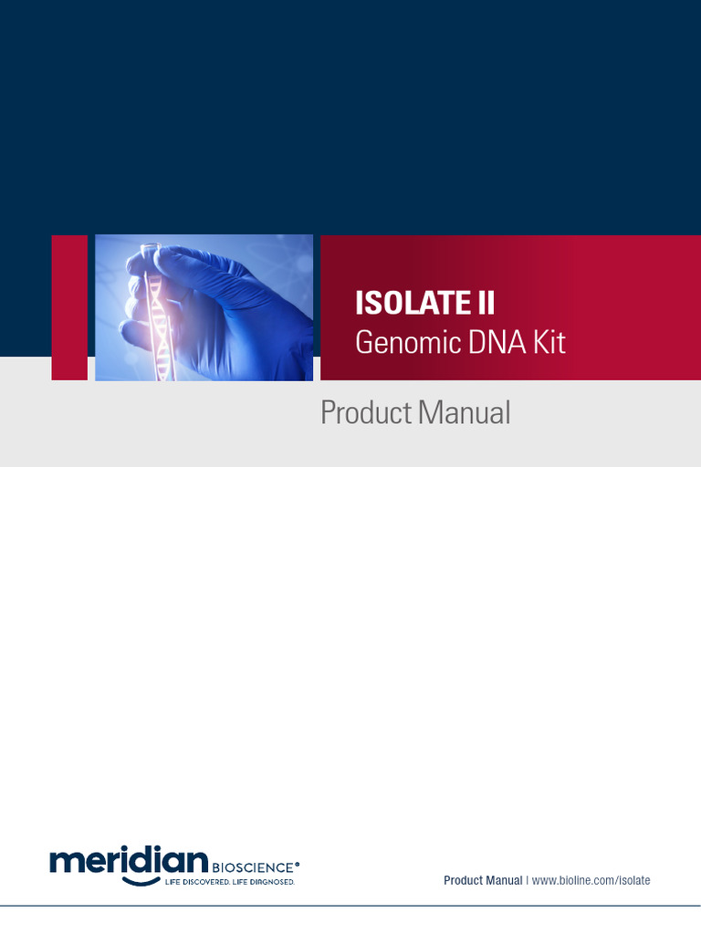 Meridian Isolate II Genomic Kit | PDF | Lysis | Centrifugation
