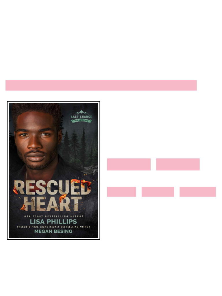 Rescued Heart: A Last Chance County Novel (Last Chance Fire and Rescue ...