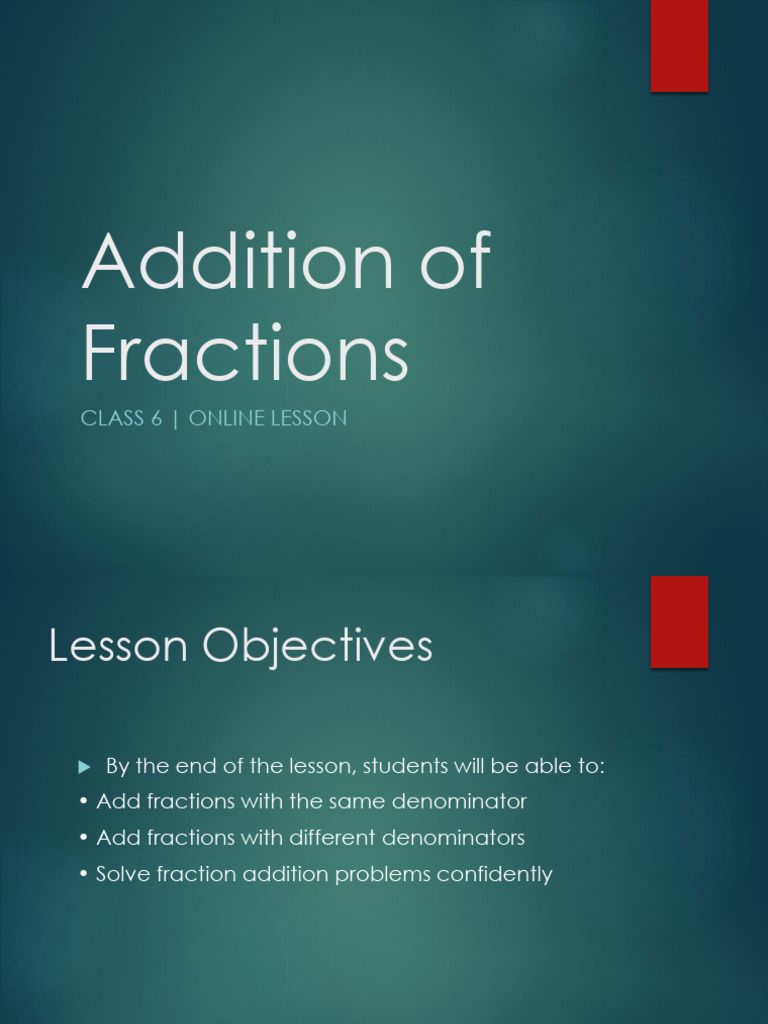 Addition of Fractions Lesson | PDF
