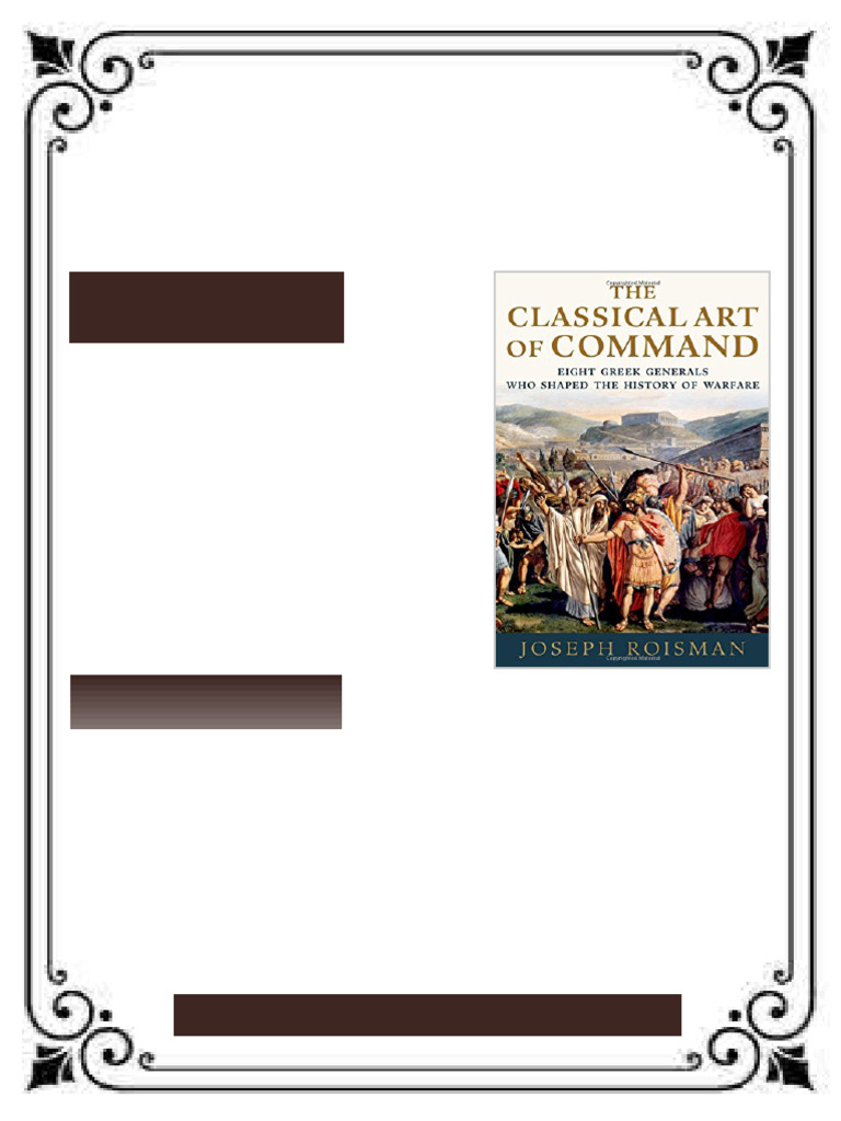 The classical art of command: eight Greek generals who shaped the ...
