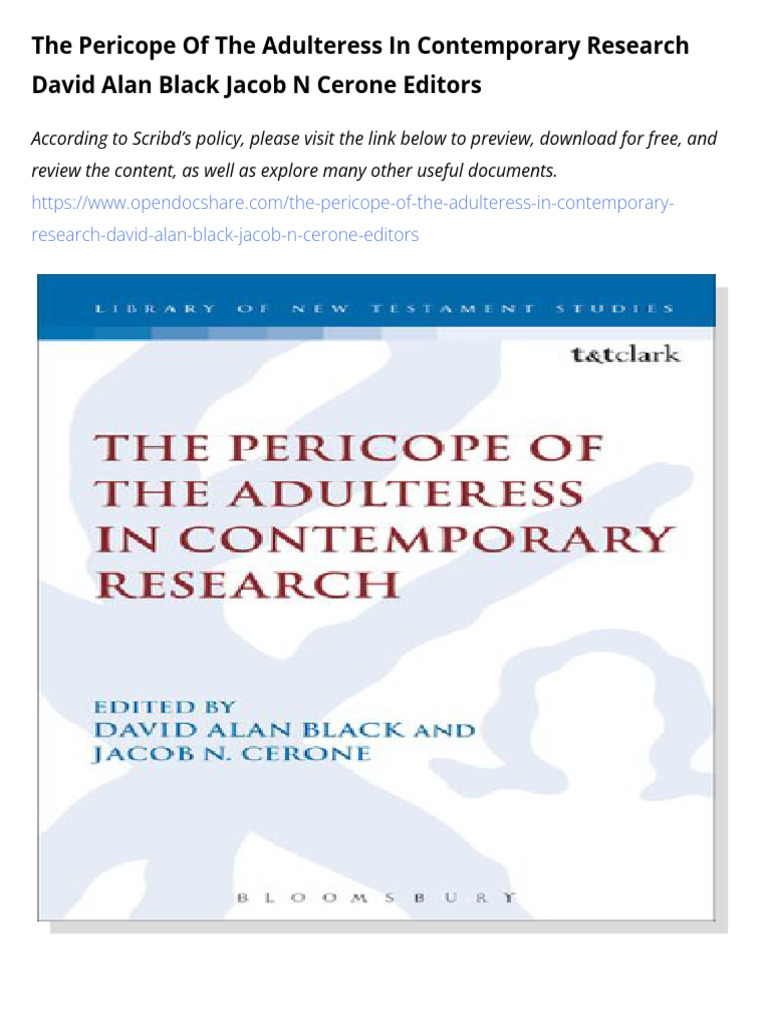 The Pericope Of The Adulteress In Contemporary Research David Alan ...