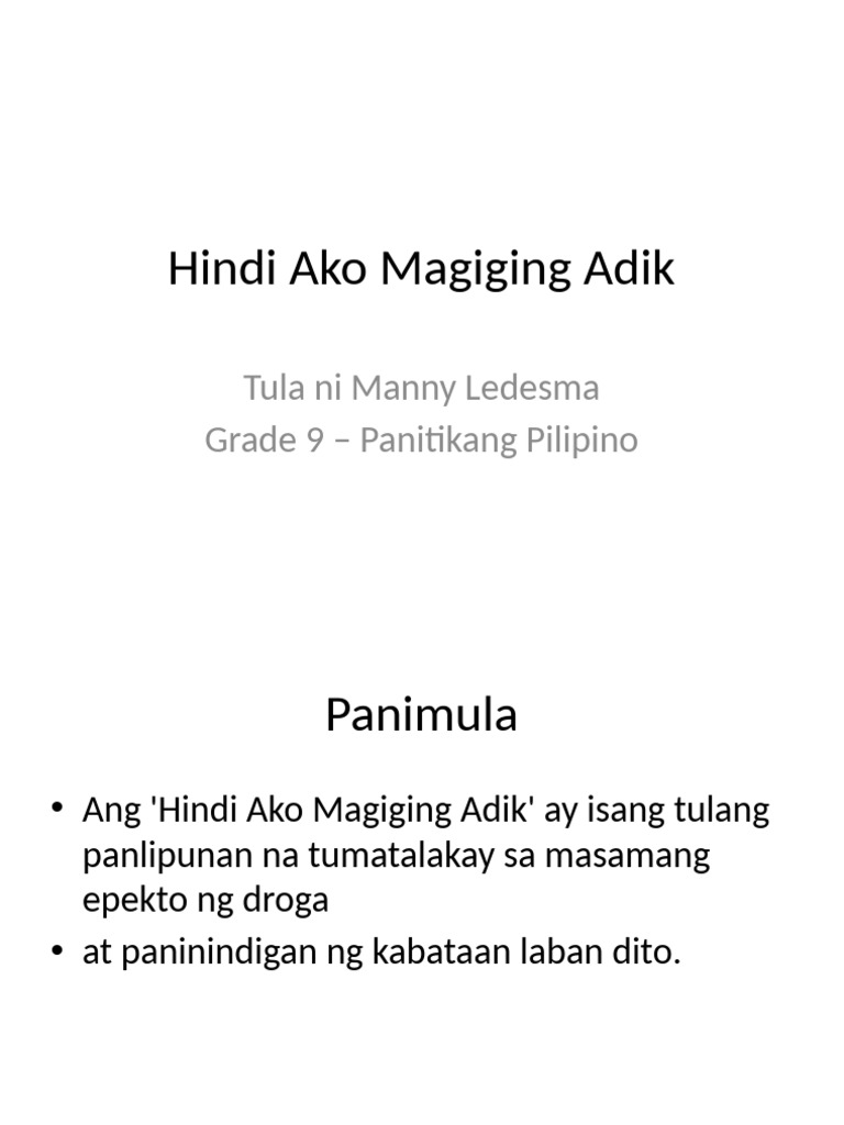 Hindi Ako Magiging Adik Manny Ledesma Grade9 | PDF