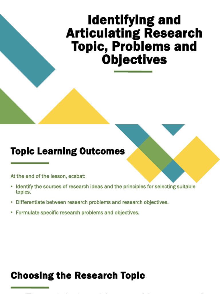 Lesson 4 Identifying and Articulating Research Topic Problems and ...