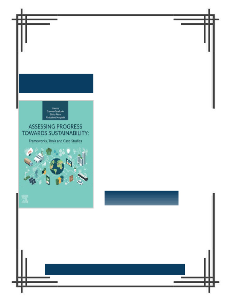 Assessing Progress Towards Sustainability: Frameworks, Tools and Case Studies 1st Edition Carmen ...