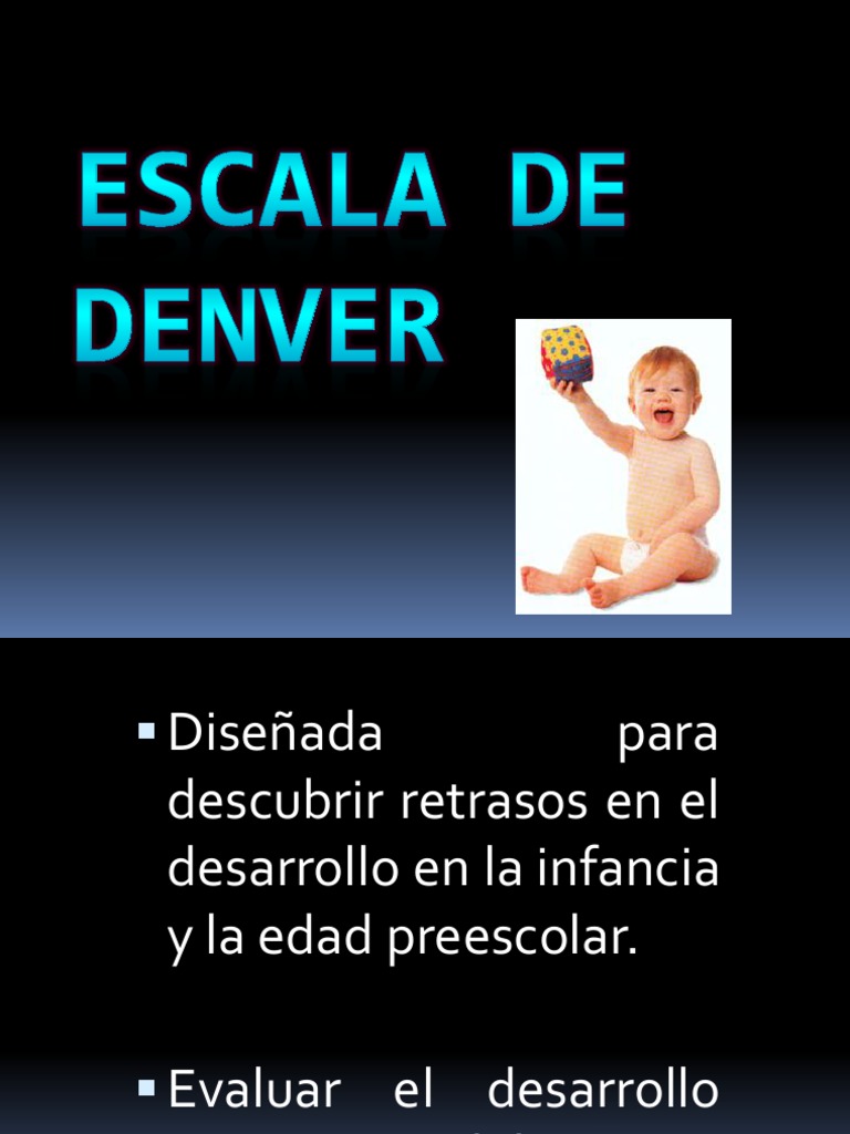 Escala de Denver | PDF | Conceptos psicologicos | Sicología