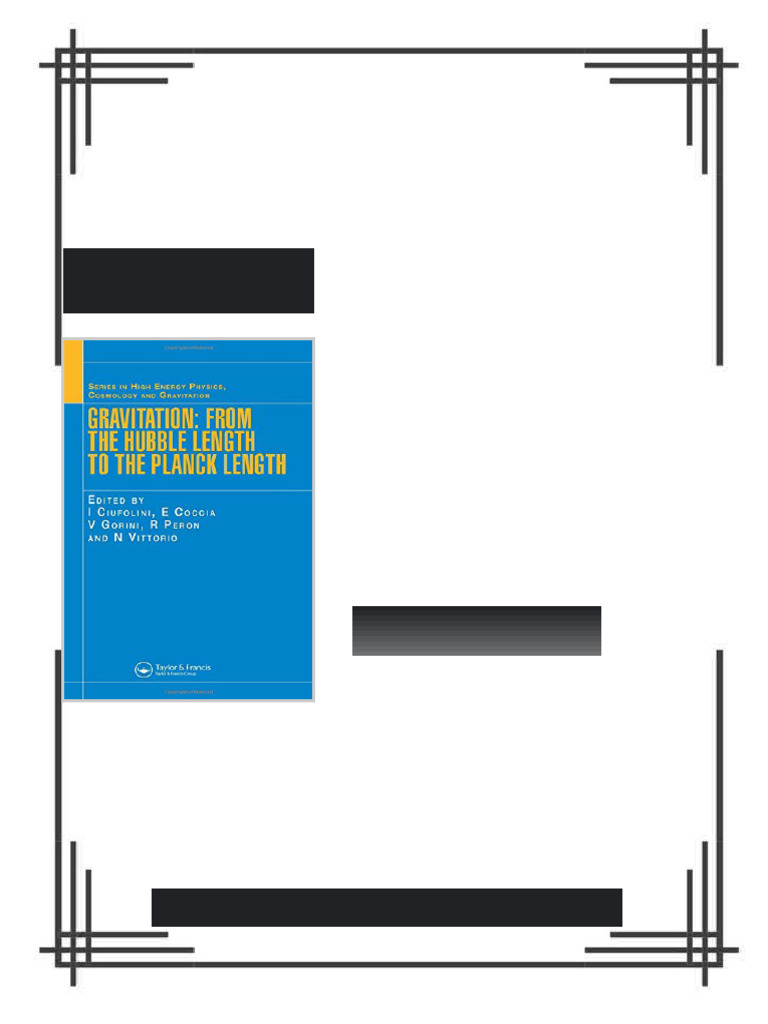 Gravitation from the Hubble length to the Planck length 1st Edition I ...