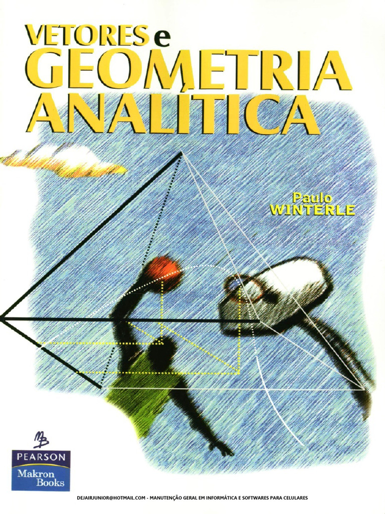 Vetores e Geometria Analítica - Pearson | PDF | Geometria | Geometria ...