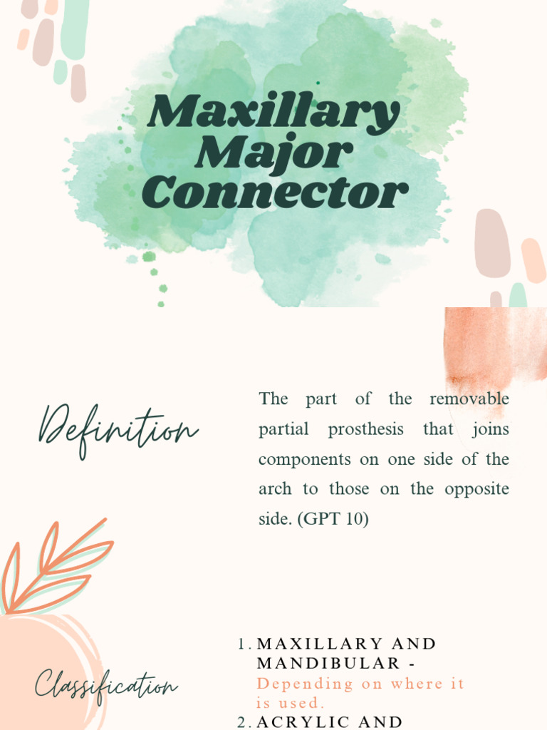 Max Major Connectors for dental final year | PDF | Dentistry Branches ...