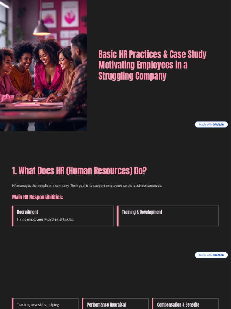 Basic HR Practices and Case Study Motivating Employees in a Struggling ...