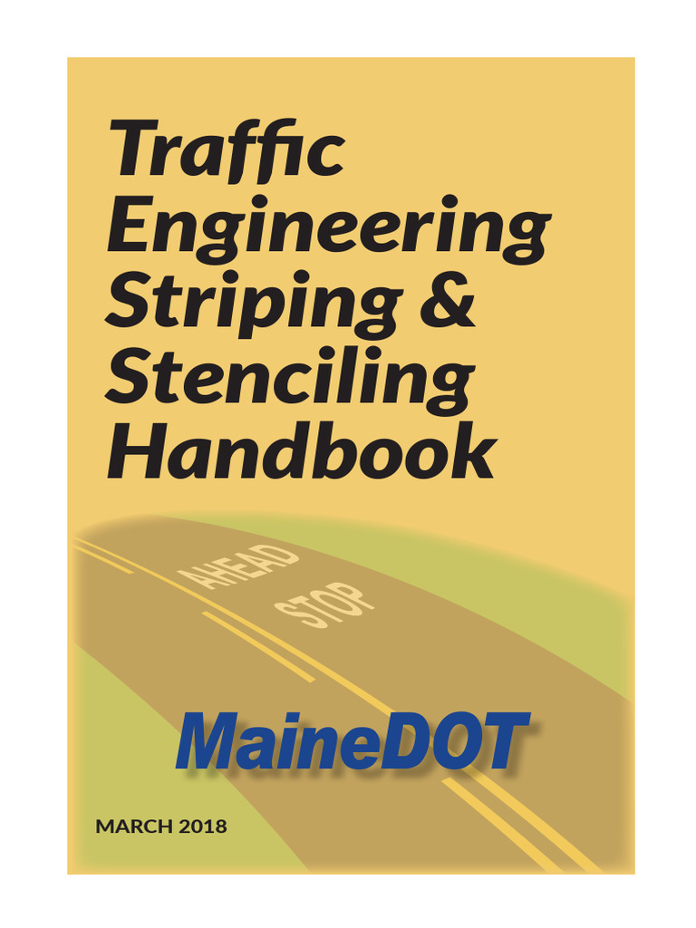 MaineDOT Traffic Engineering Striping and Stenciling Handbook | PDF ...