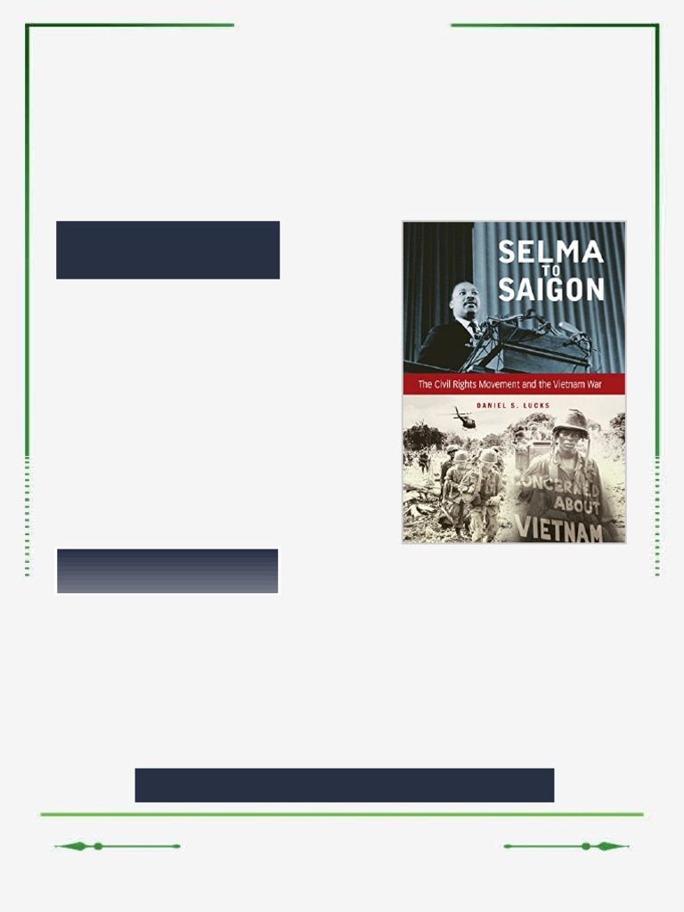 Selma to Saigon The Civil Rights Movement and the Vietnam War 1st ...