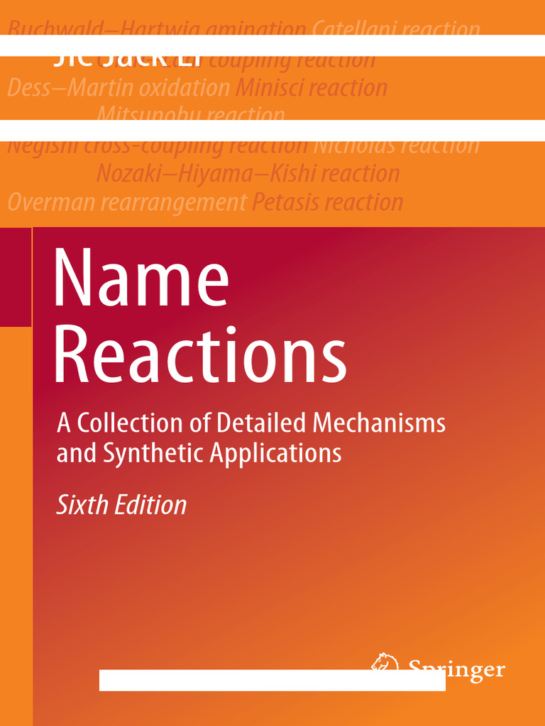 Name Reactions (A Collection of Detailed Mechanisms and Synthetic ...