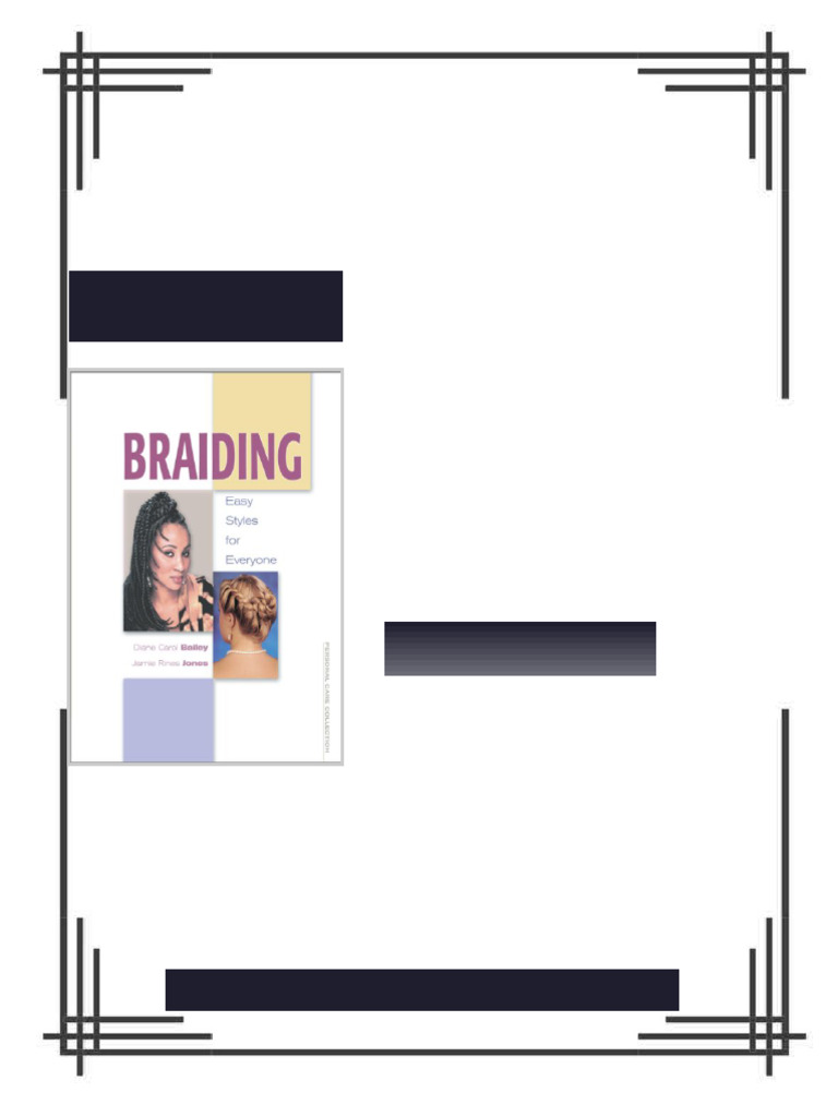 Braiding Easy Styles for Everyone 1st Edition Jones all chapters in ...