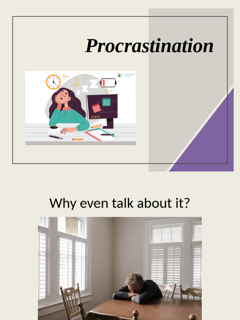 Understanding Procrastination: Causes & Solutions | PDF | Professional ...