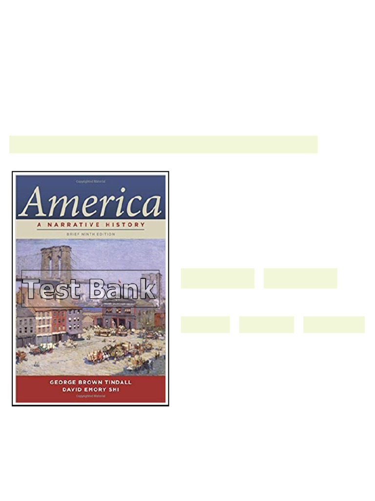 America A Narrative History 9th Edition Tindall Test Bank pdf available ...