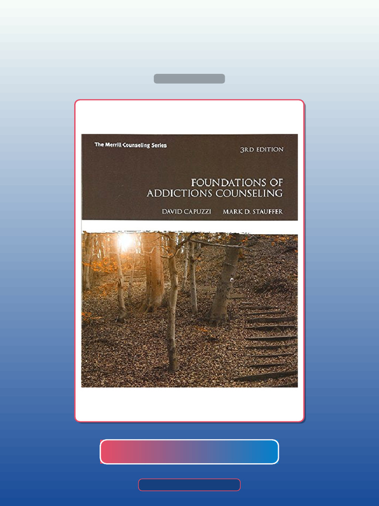 Foundations of Addictions Counseling 3rd Edition 3rd Edition E-book ...