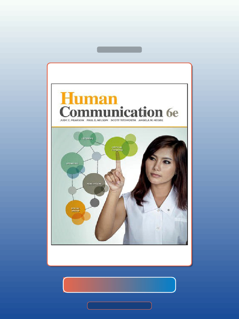 Human Communication 6th Edition Judy Pearson Paul Nelson Scott Titsworth Angela Hosek E-book ...