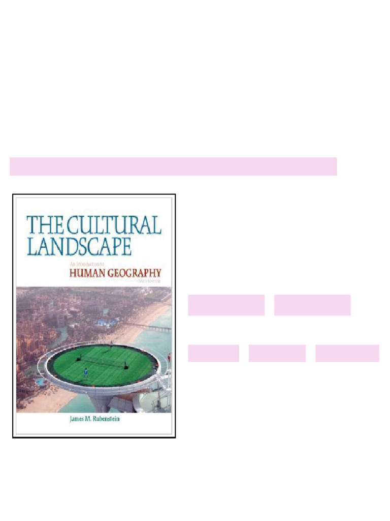 Instructor Manual For The Cultural Landscape: An Introduction to Human ...