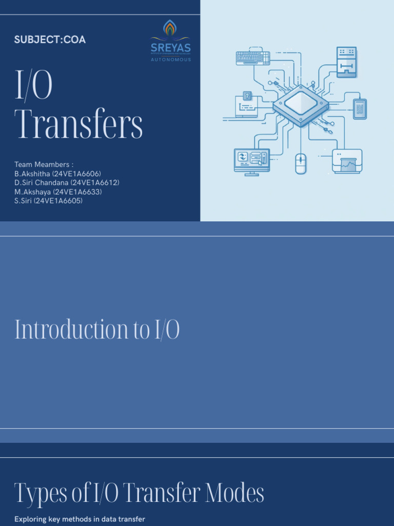 Presentation - IO Transfers | PDF | Input/Output | Central Processing Unit