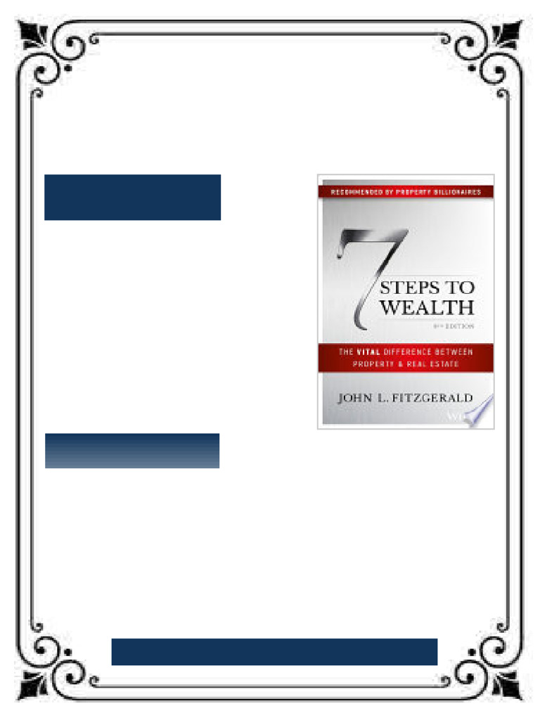 7 Steps to Wealth The Vital Difference Between Property and Real Estate ...