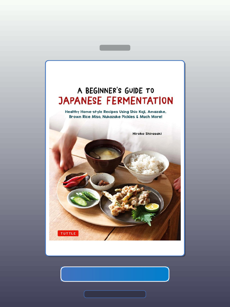 Test Bank for a Beginners Guide to Japanese Fermentation Healthy ...