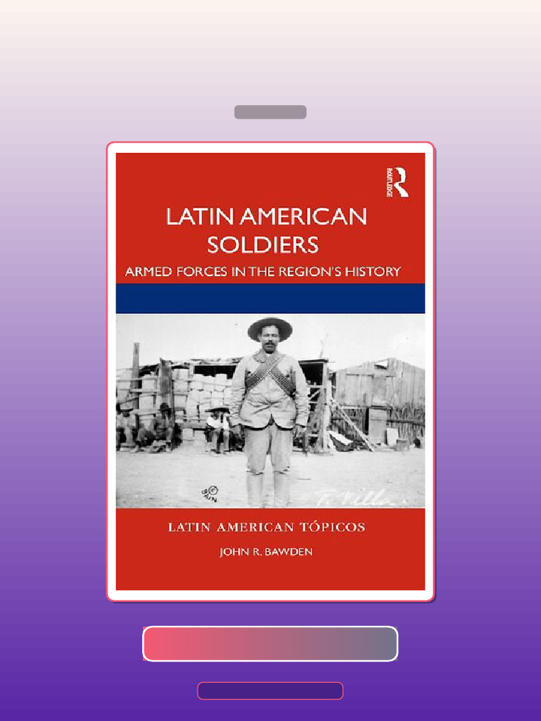 Test Bank for Latin American Soldiers Armed Forces in the Regions ...