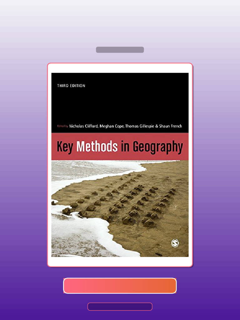 Key Methods in Geography 3rd Edition E-book Testbank Solutions | PDF ...