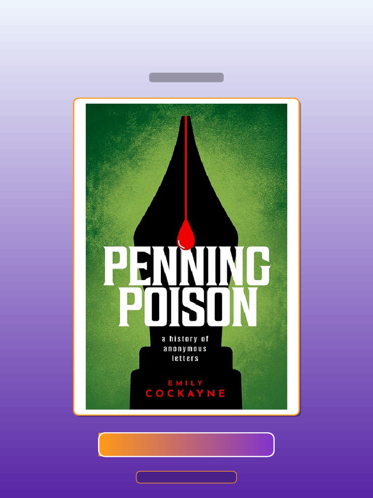 Penning Poison a History of Anonymous Letters 1st Edition E-book ...