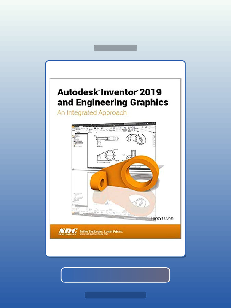 Autodesk Inventor 2019 and Engineering Graphics by Randy H Shih E-book ...
