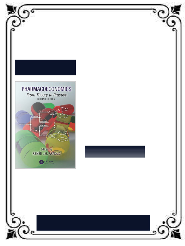 Pharmacoeconomics: From Theory to Practice 2nd Edition Renee J. G. Arnold eBook minimal pdf | PDF