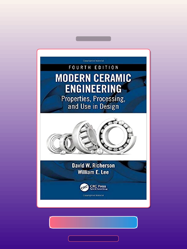 Modern Ceramic Engineering by David W Richerson William E Lee E-book ...