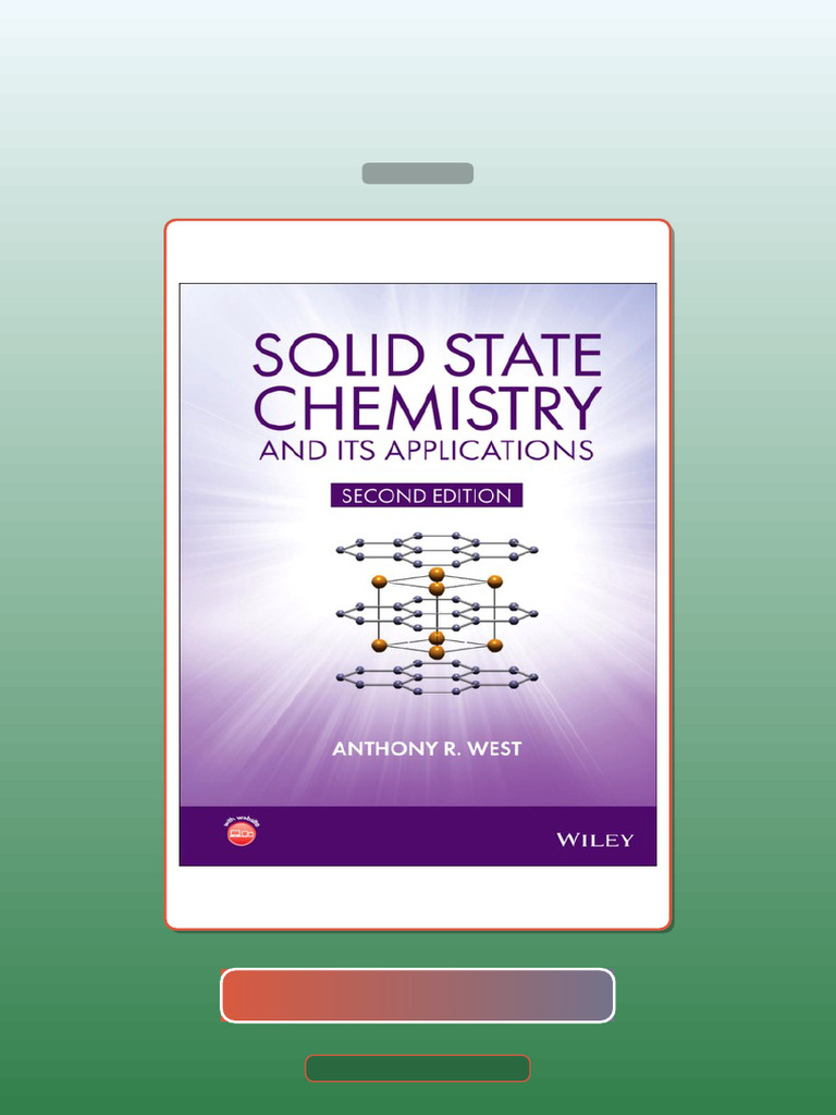 Test Bank for Solid State Chemistry and Its Applications 2nd Edition ...