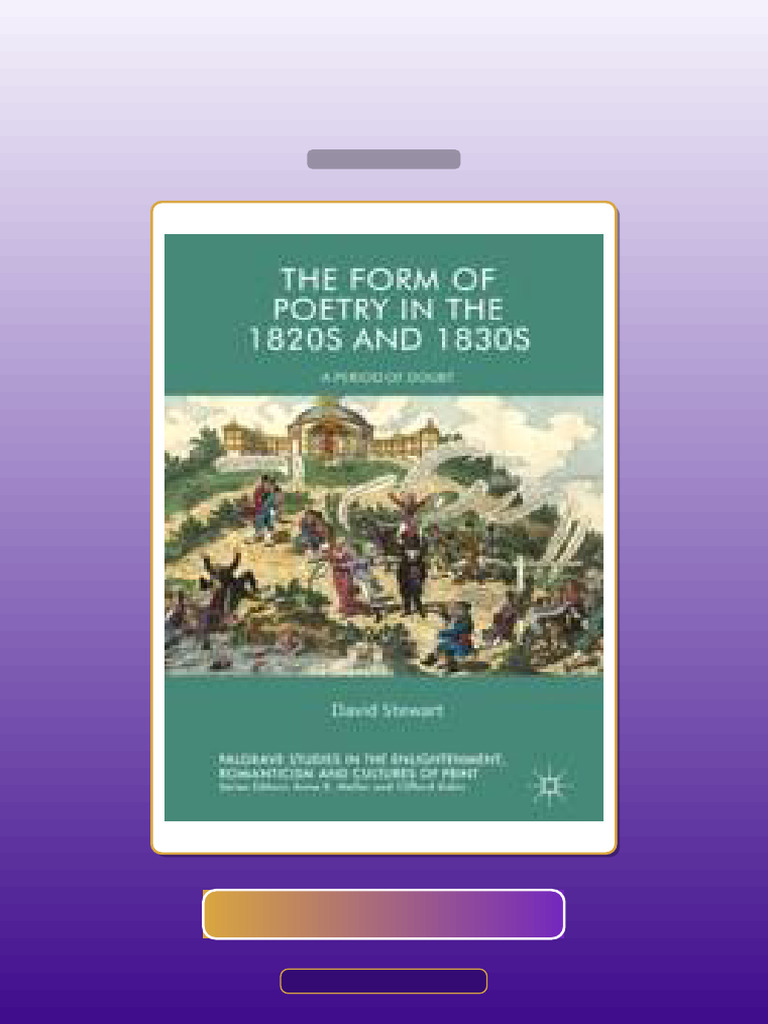 The Form of Poetry in the 1820s and 1830s a Period of Doubt 1st Edition ...